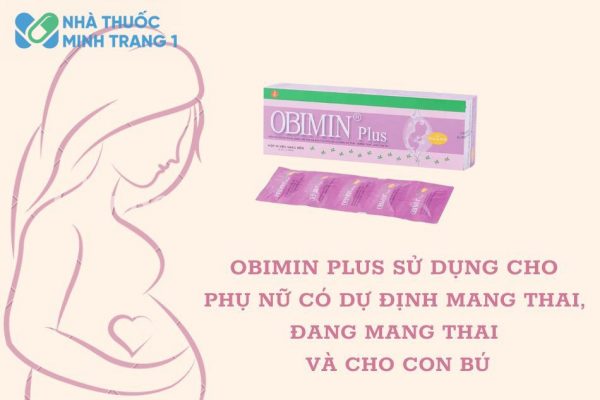 Obimin Plus bầu mấy tháng thì uống? Giá bao nhiêu? Có tác dụng gì?